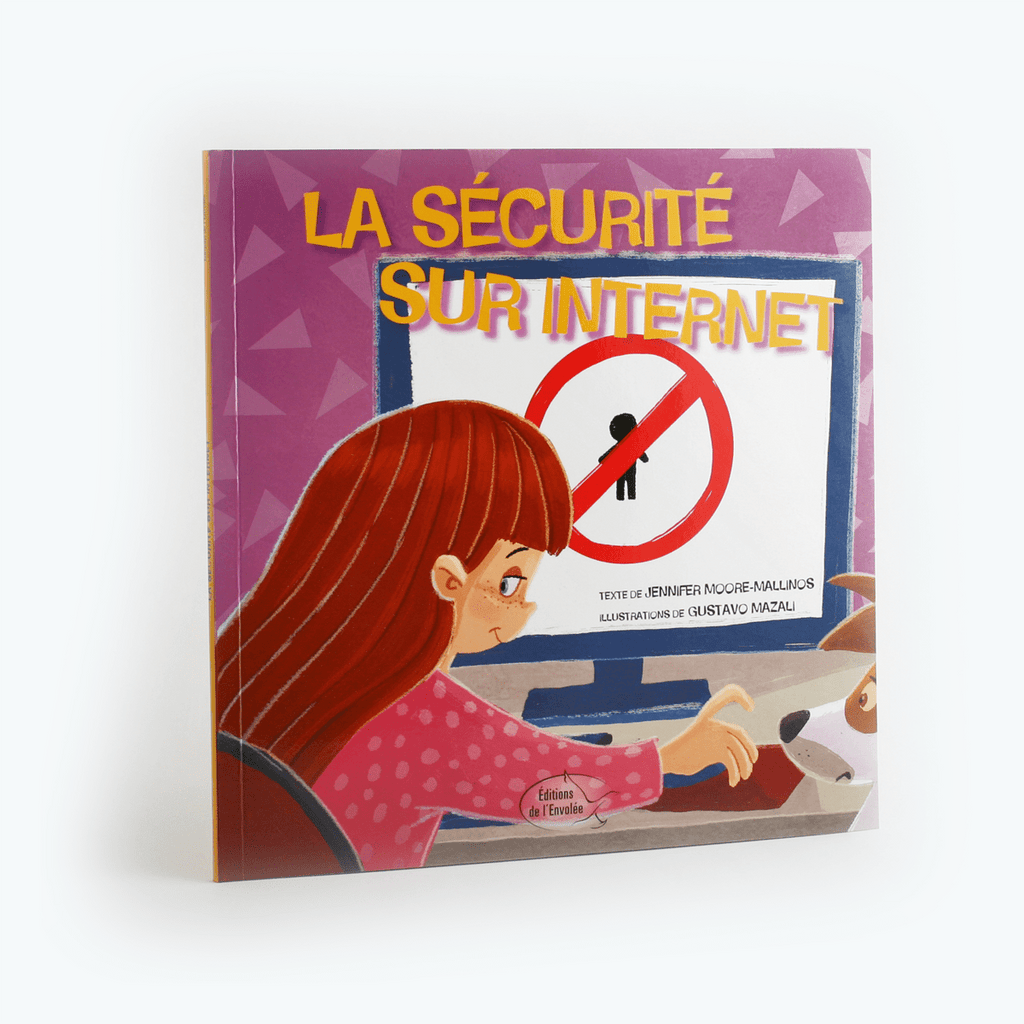 Choisir - La sécurité sur internet – Il était une fois...