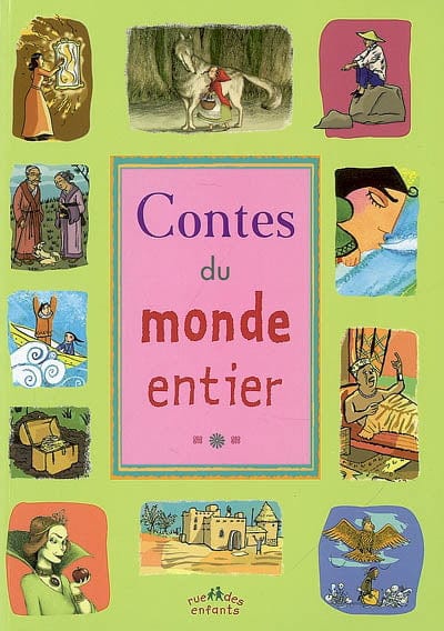 Contes du monde entier – Il était une fois...